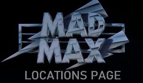 Mad Max Locations Page – Delving into the locations in the 1979 film ...